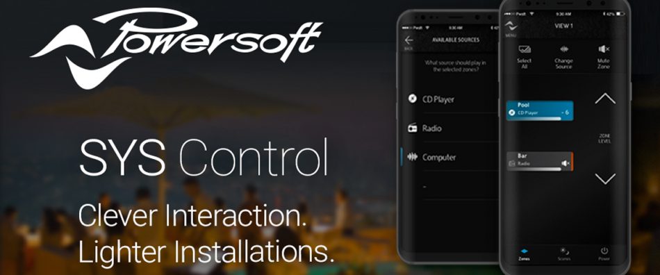 Powersoft apresentou o Sys Control App | Música & Mercado