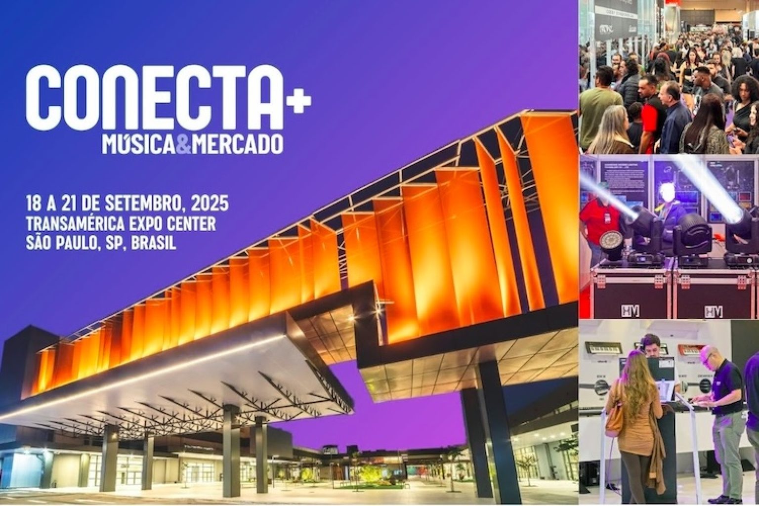 Por que visitar a CONECTA+ Música & Mercado 2025 em São Paulo? | Música ...